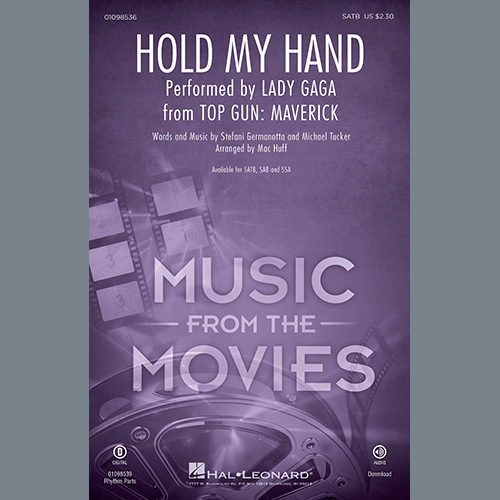 Lady Gaga "Hold My Hand (from Top Gun: Maverick) (arr. Mac Huff)" Sheet ...