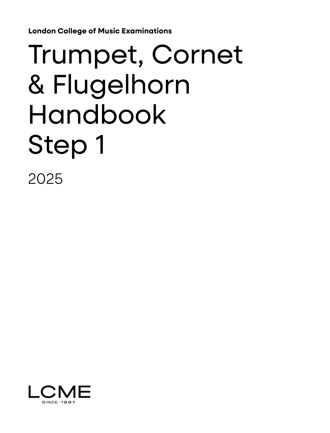 LCME "LCME Trumpet, Cornet & Flugelhorn Handbook 2025: Step 1" Sheet ...
